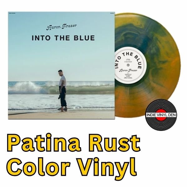 Aaron Frazer - Into The Blue - Patina Rust Color Vinyl Record – Indie ...