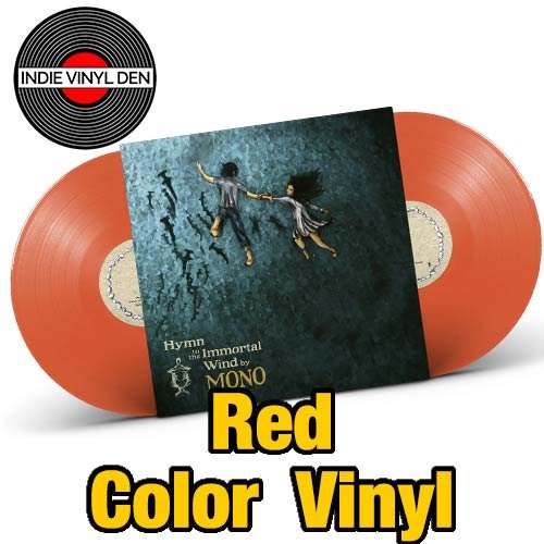 MONO - Hymn To The Immortal Wind - Red Color Vinyl – Indie Vinyl Den