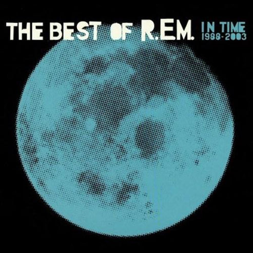 R.E.M. - In Time: The Best of R.E.M. 1988-2003 - 180g Vinyl 2LP – Indie ...
